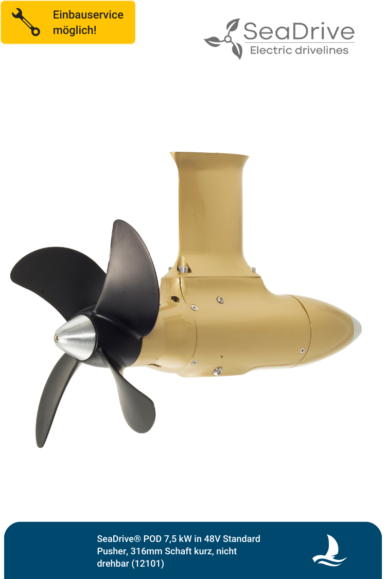 SeaDrive BASE POD 20kW 96Volt DC STANDARD (356MM) mit AZIMUT ...